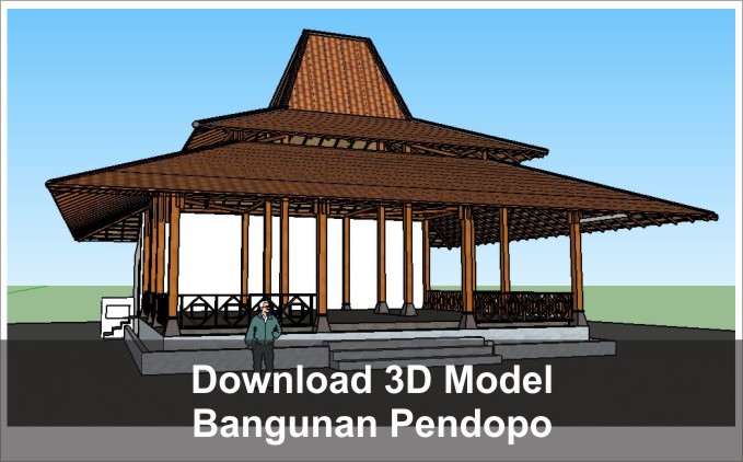 Download 3D Pendopo File Sketchup Referensi Arsitektur - Arsimedia