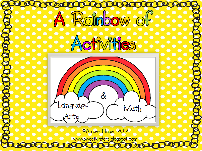 Sweet Kinders: A Rainbow of Activities (Language Arts & Math)