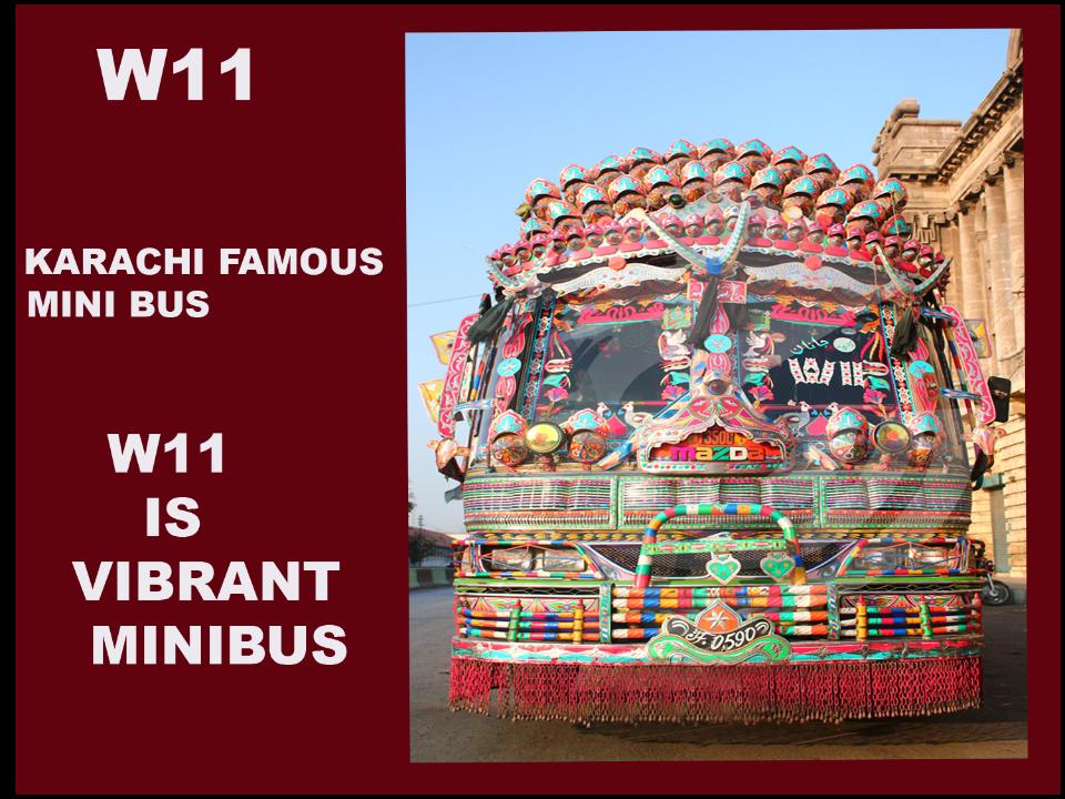Spreebird-Trend and Culture: W-11 The famous Mini bus of Karachi