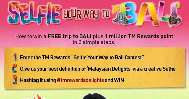 TM Rewards Selfie Your Way To Bali Contest: Win Bali Holiday Package ...