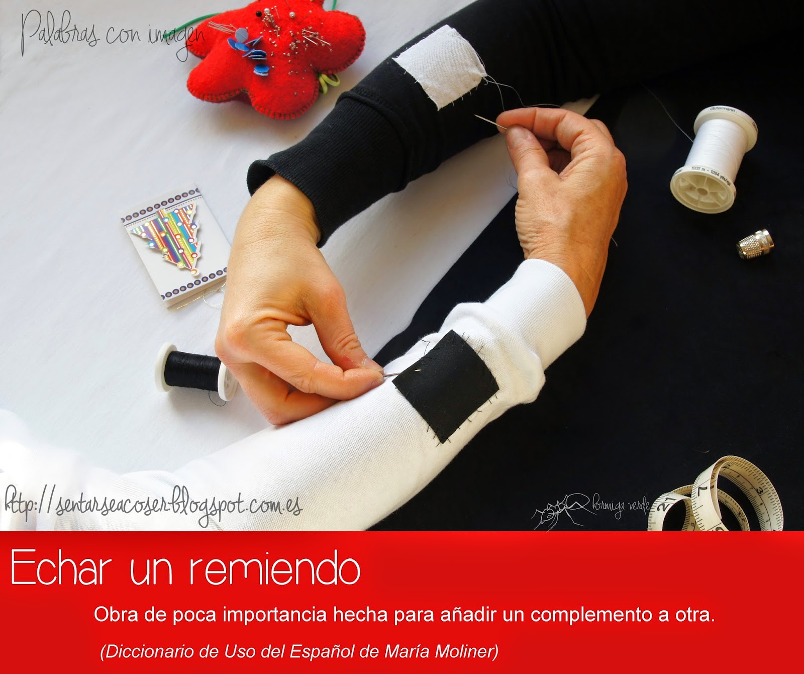Sentarse a Coser: PALABRAS CON IMAGEN: "Echar un remiendo"
