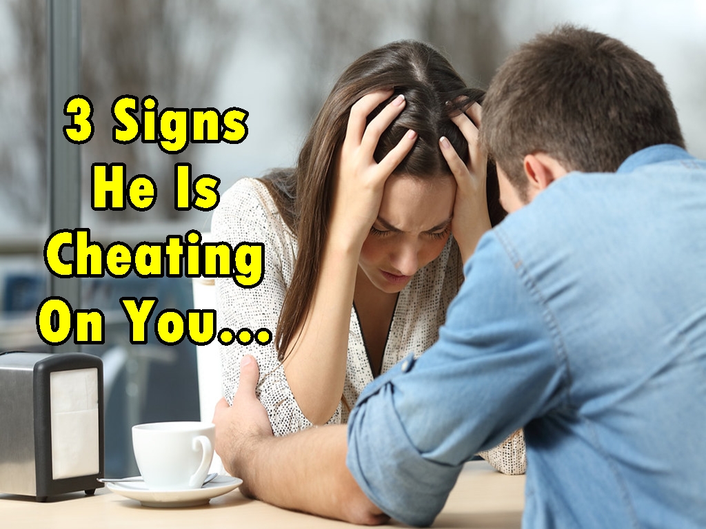Relationship Tips: 3 Signs he or she is cheating on you - Poonam Hub