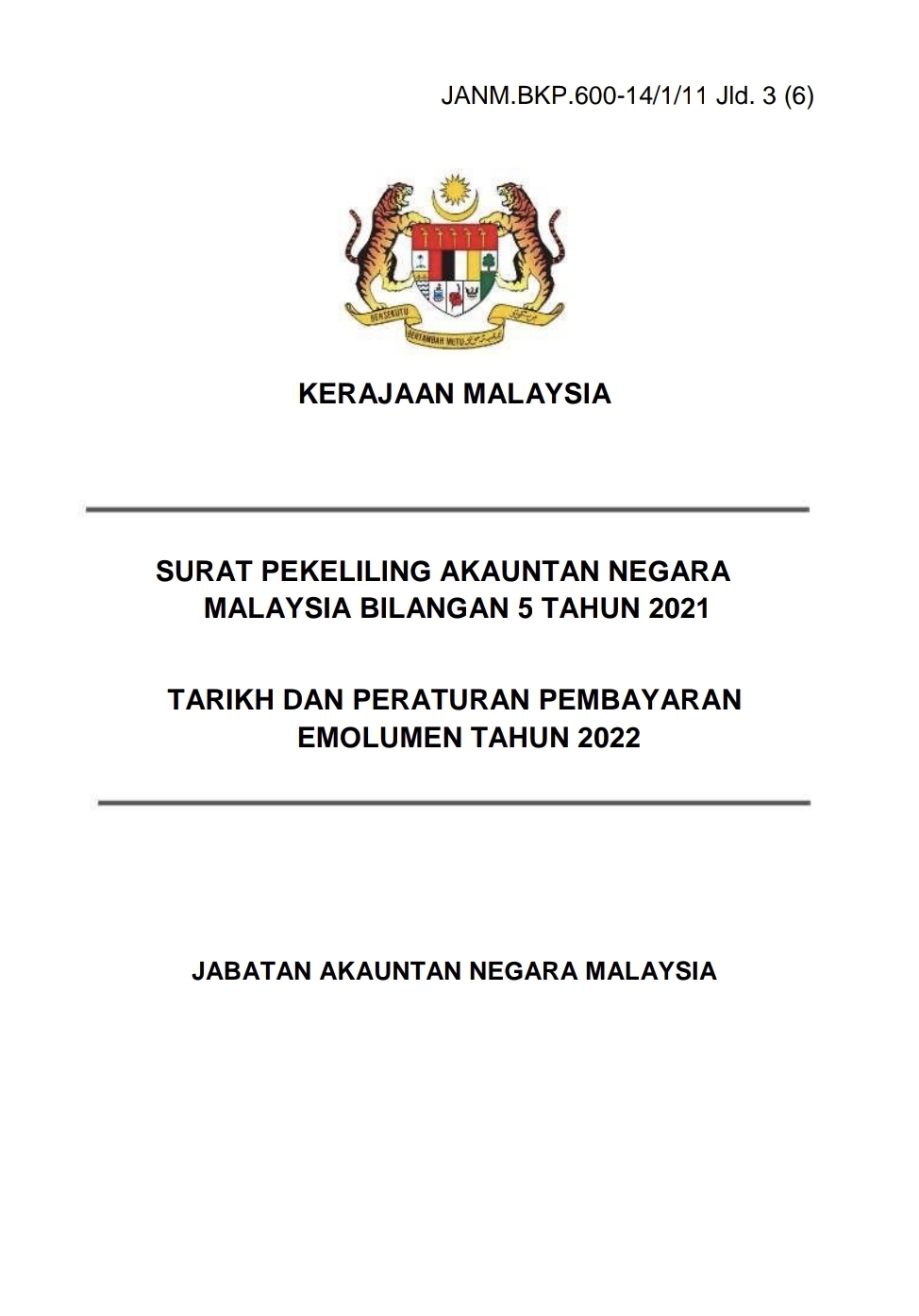 Tarikh bayaran Gaji / Emolumen bagi Penjawat Awam atau Kakitangan Awam ...