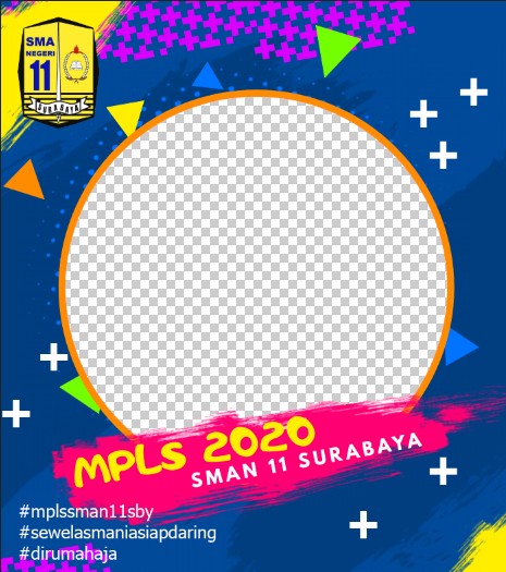 Twibbon MPLS 2020 - SMA NEGERI 11 SURABAYA