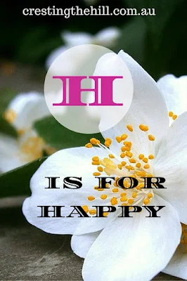 The A-Z of Positive Personality Traits - H is for Happy - Cresting The Hill