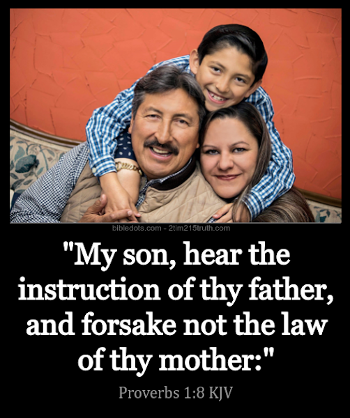 2 Timothy 2:15 Truth: Verse of the Day: Proverbs 1:8 KJV