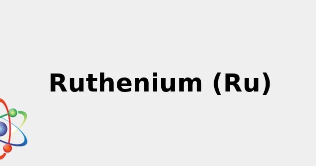 Atomic Symbol Ru (+ Cool facts: Color, Uses and more...) 2022