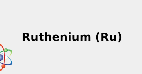 Atomic Symbol Ru (+ Cool facts: Color, Uses and more...) 2022