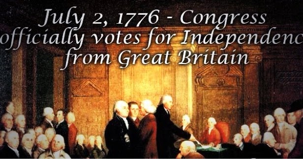 July 2, 1776 Congress officially votes for Independence