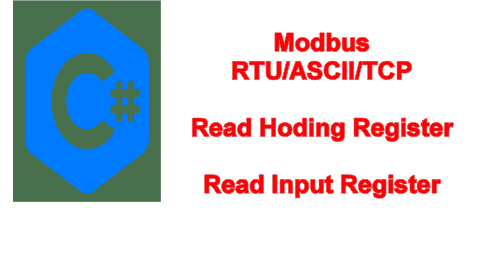 Read Holding Register FC03, Read Input Register FC04 C# | Modbus RTU ...