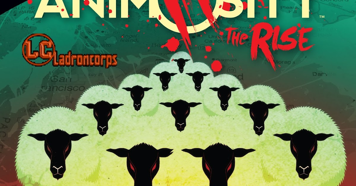 Ladron Corps: Animosity - The Rise #01