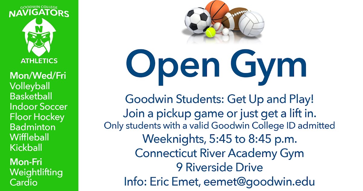 Goodwin University Student News: Open Gym Starts October 22nd