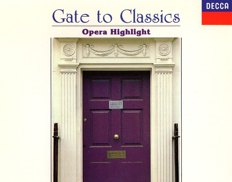 Chia sẻ âm nhạc: DECCA - Gate To Classics 14 - Opera Highlight (NRG)