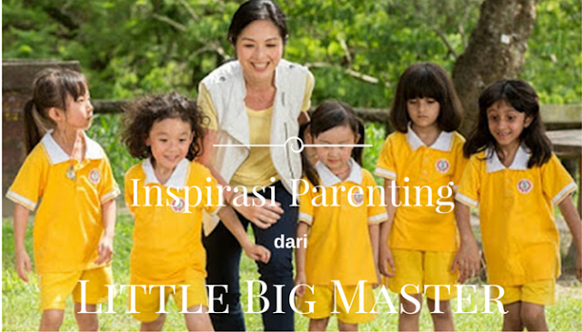 Belajar Cara Mendidik Anak dari "Little Big Master" on Nobar with ...