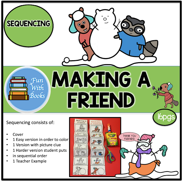 MAKING A FRIEND SEQUENCING ~ Book Units by Lynn