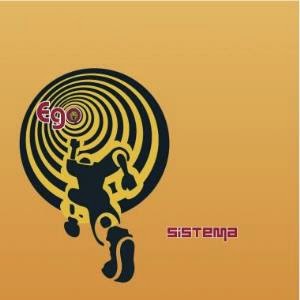 New Prog Releases: Ego "Sistema"