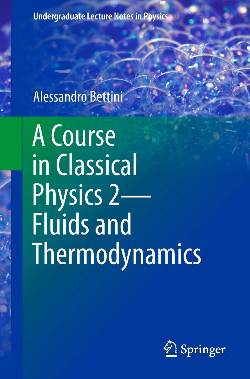 A Course in Classical Physics 2: Fluids and Thermodynamics – Alessandro ...