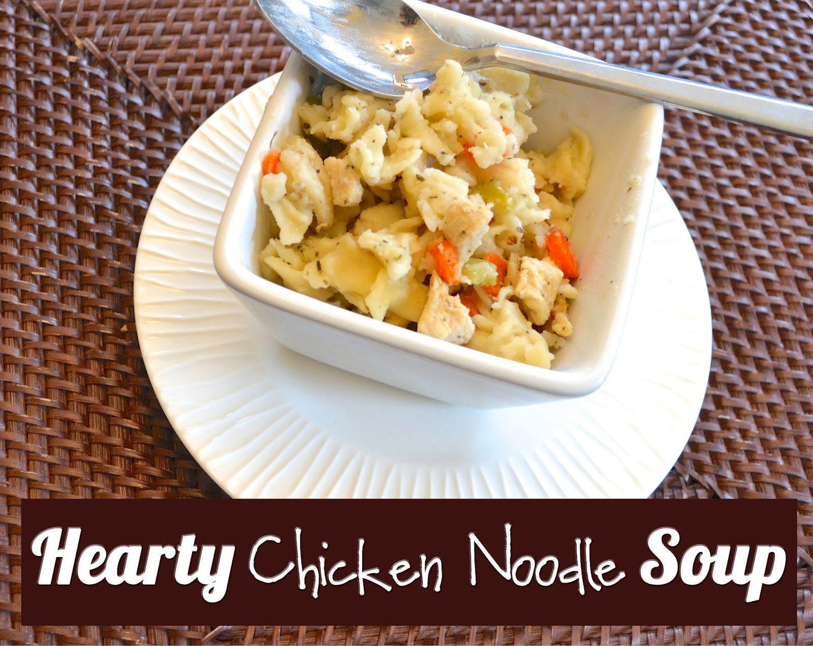 Macke Monologues Hearty Chicken Noodle Soup