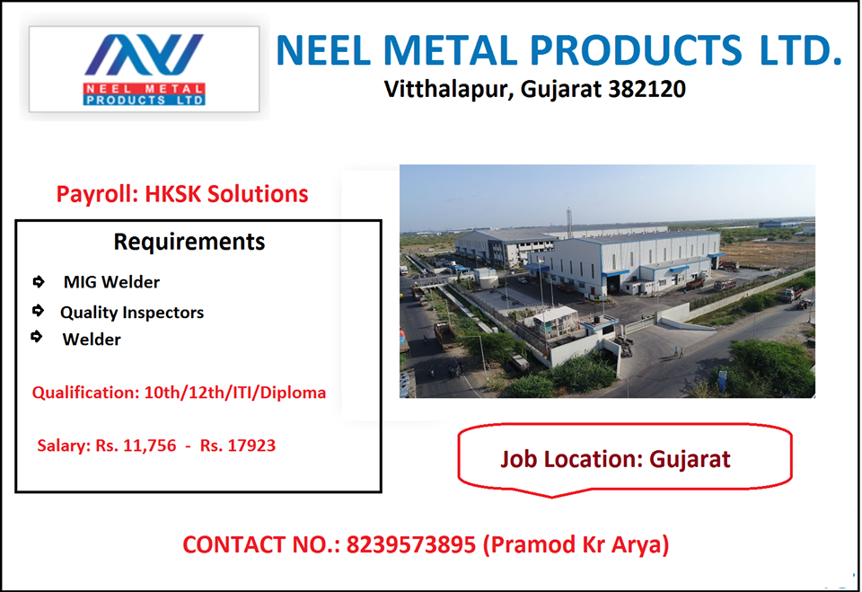Neel Metal Products Ltd. Vitthalapur, Gujarat Jobs Vacancy 10th,12th ...