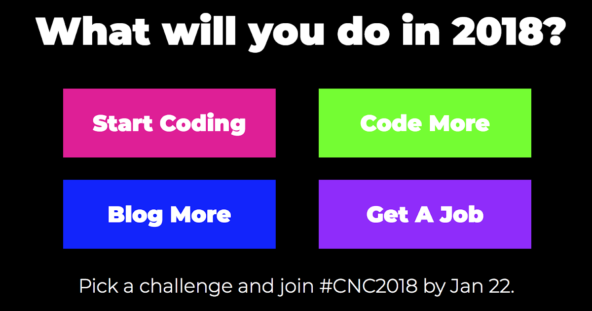 TESTHEAD: The Code Newbie Challenge for 2018 #CNC2018: BLOG MORE ...