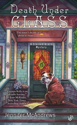 Any Good Book: Death Under Glass (A Stained-Glass Mystery #2)