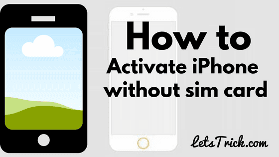 How to Activate iPhone without SIM card or iPhone No SIM