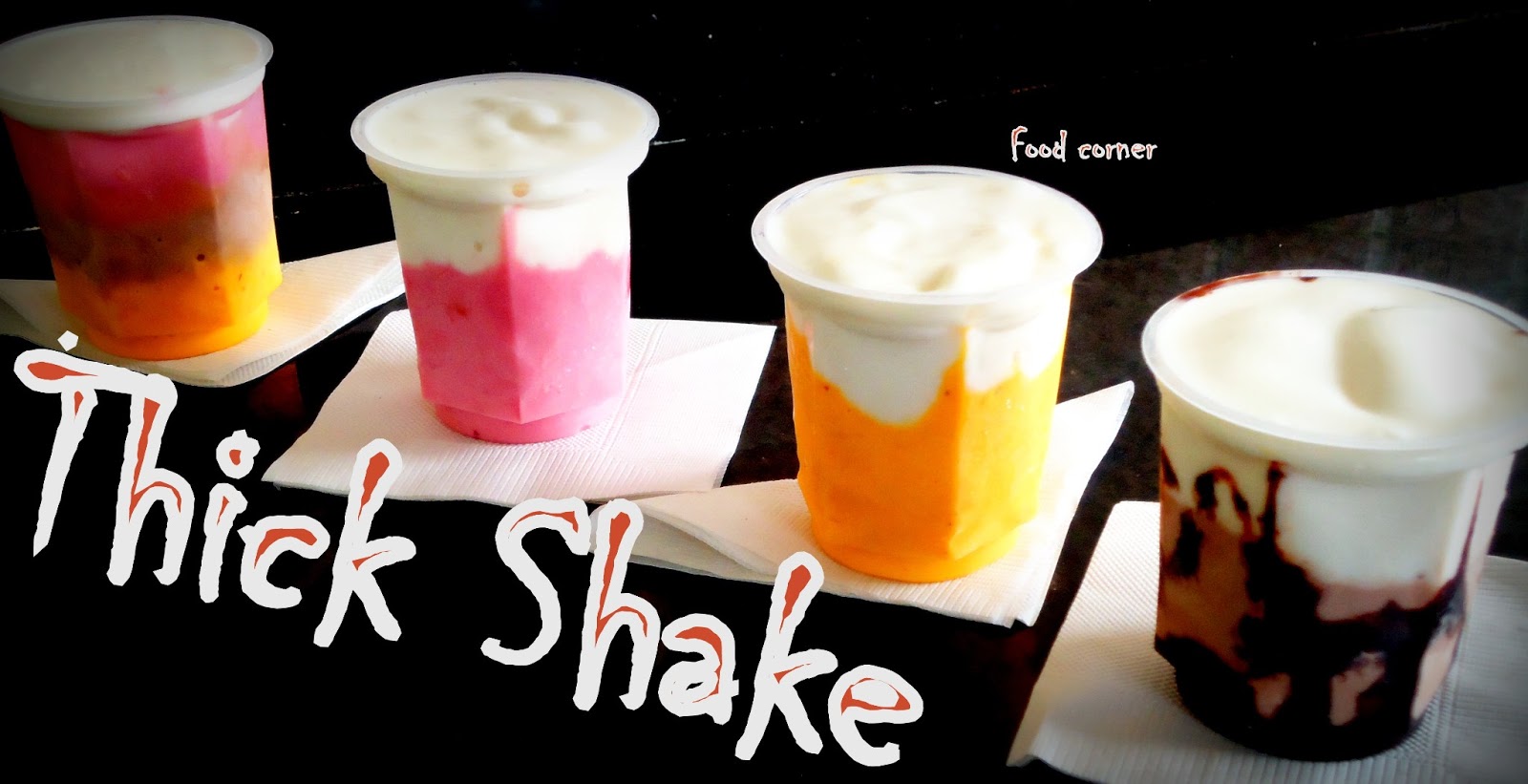 Thick Shake ~ Kiran's Food corner