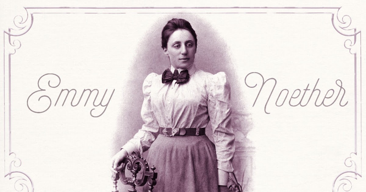 Dona havia de ser: Emmy Amalie Noether, la matemática ideal