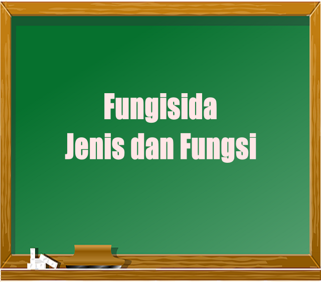 Fungisida: Jenis dan Fungsi - makemeask.com