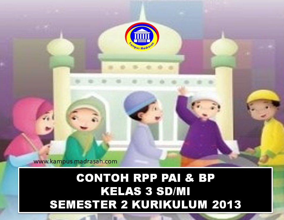 √ Contoh RPP 1 Lembar Mapel PAI Dan BP Semester 2 Kelas 3 SD/MI ...