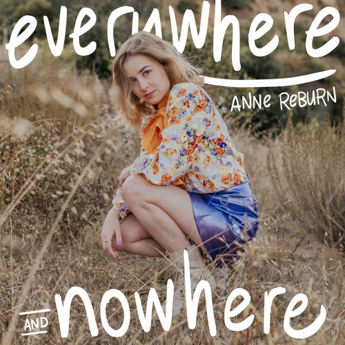 Anne Reburn Shares New Single ‘Everywhere and Nowhere’