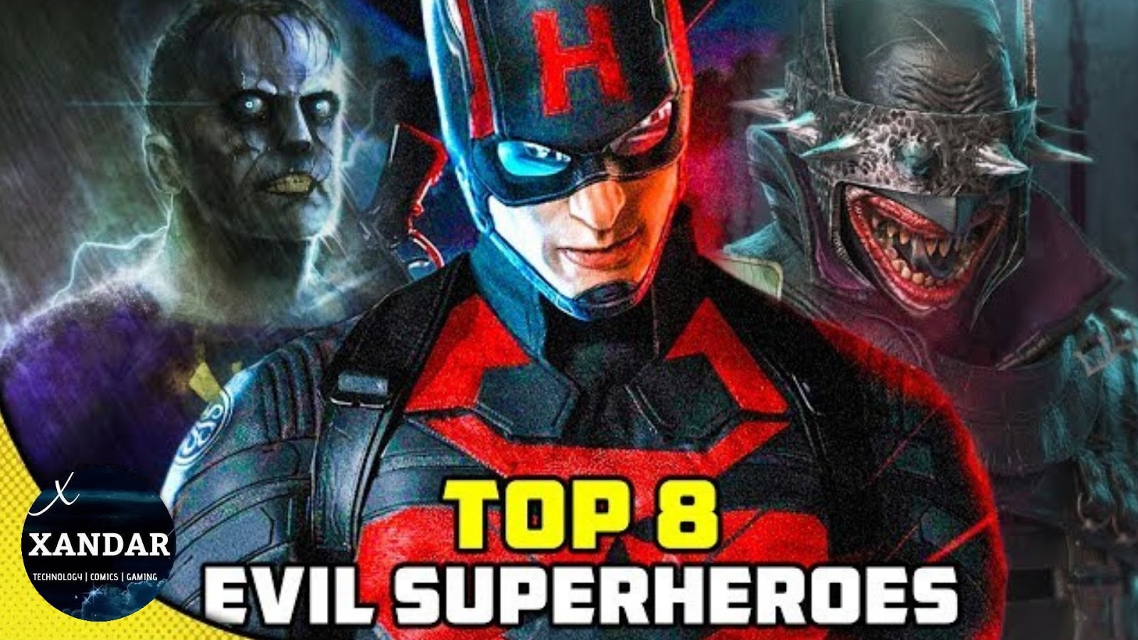 TOP 8 EVIL VERSION OF SUPERHEROES | XandarWorld - Xandar World | Comics ...