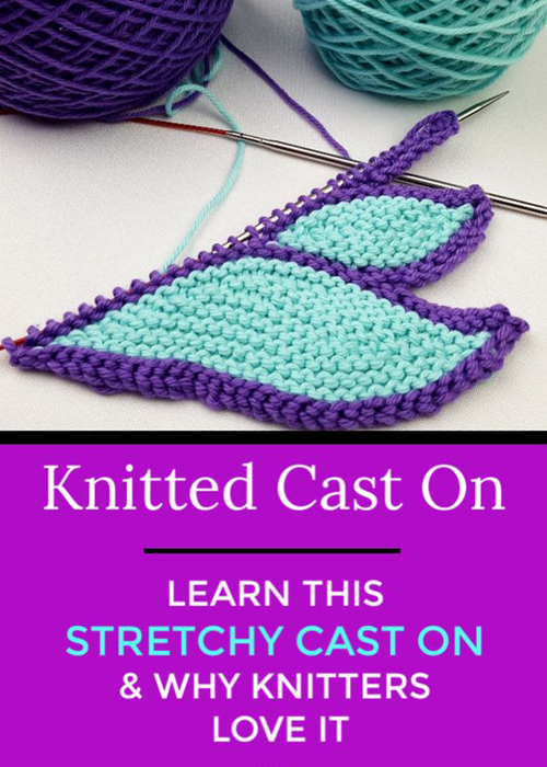 Amazing Knitting: Knitted Cast On: Learn Why Knitters Love It