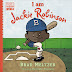 I Am Jackie Robinson by Brad Meltzer ( #ReadYourWorld) - Library of ...