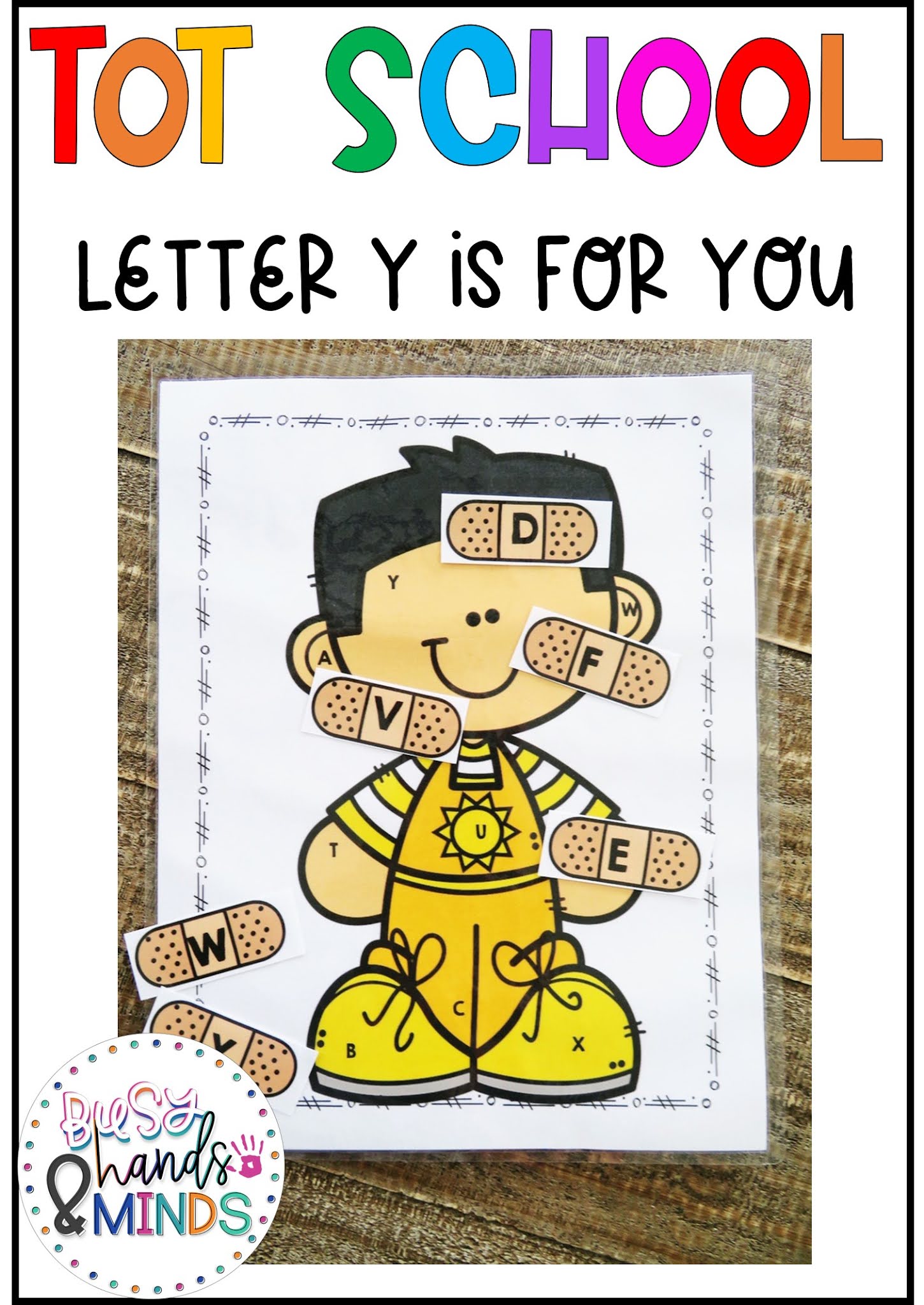 Tot School Letter Y is for YOU | Busy Hands and Minds