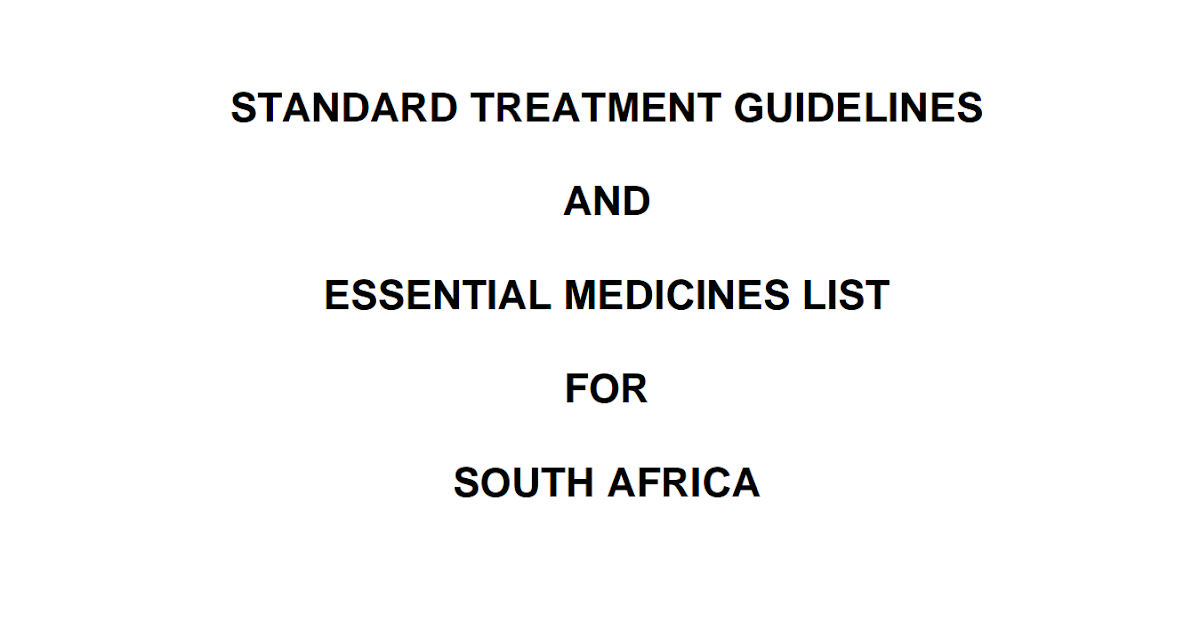 STANDARD TREATMENT GUIDELINES AND ESSENTIAL MEDICINES LIST