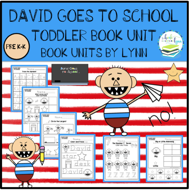 DAVID GOES TO SCHOOL TODDLER BOOK UNIT ~ Book Units by Lynn