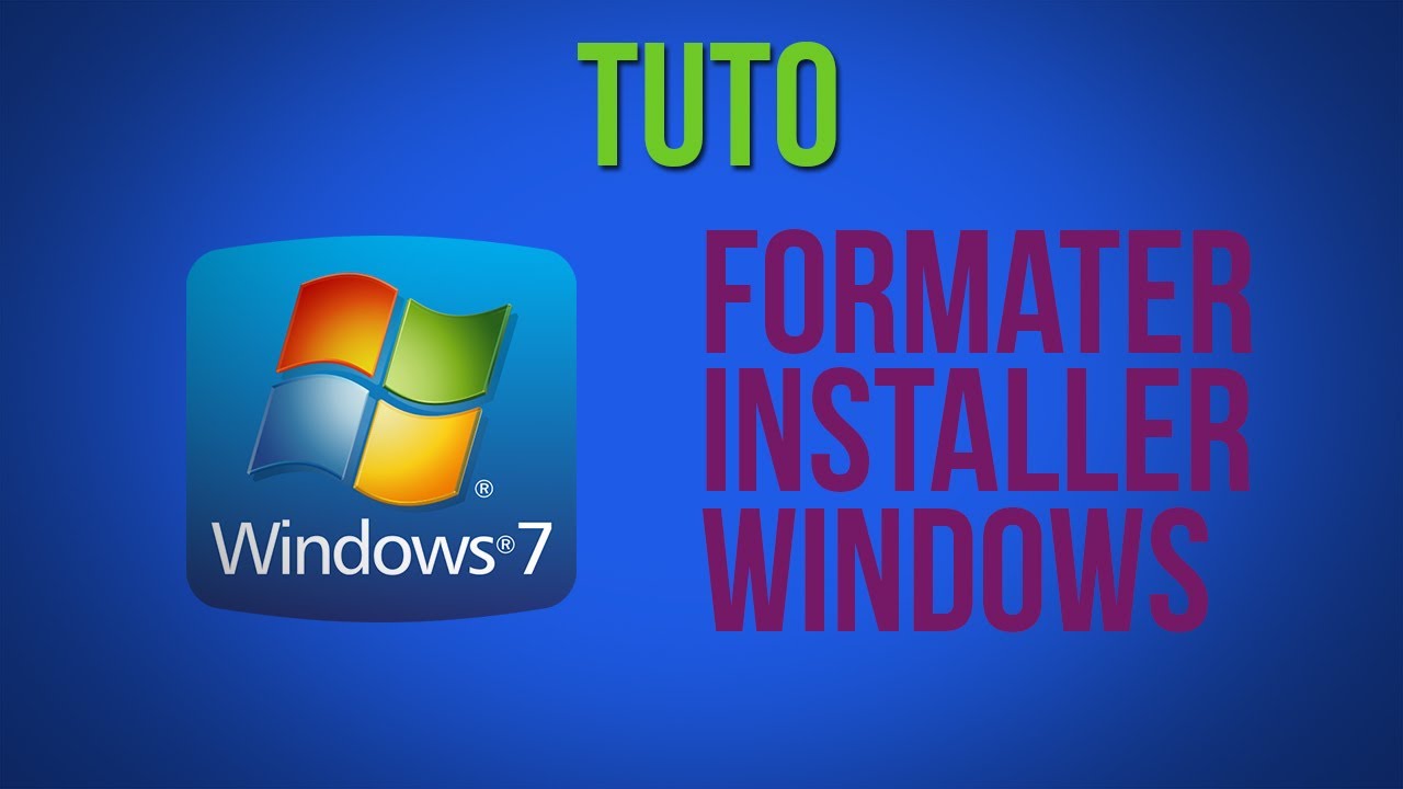 tuto : Le formatage des pc - GENIUS TECH