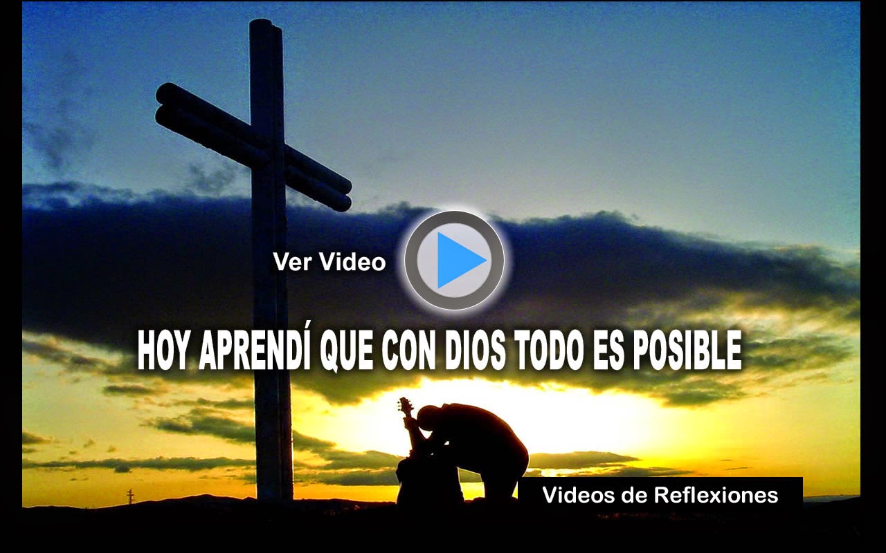 HOY APRENDÍ QUE CON DIOS TODO ES POSIBLE / Hermoso Video para ...