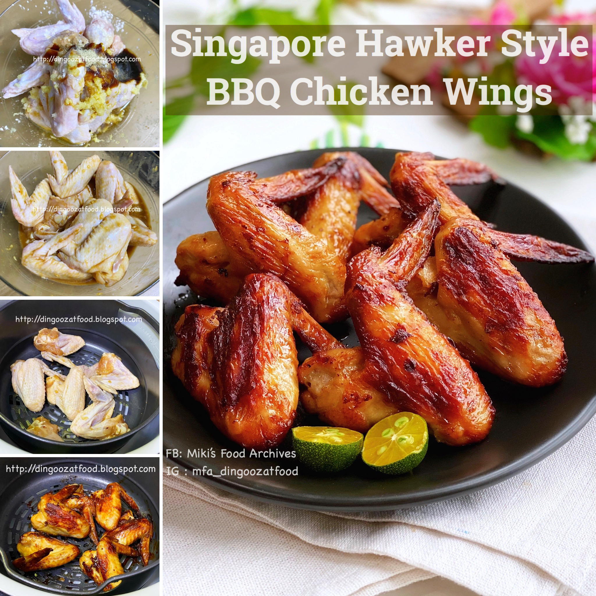 Miki's Food Archives : SG Hawker-Style BBQ Chicken Wings 新加坡烤鸡翅