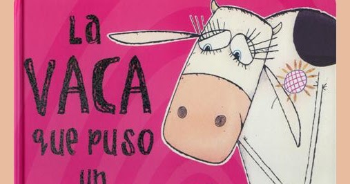 Cuéntame un cuento: La vaca que puso un huevo - Aula de Elena