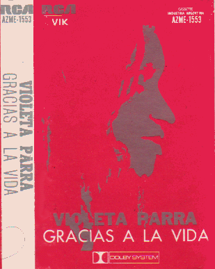 Voces de la Patria Grande: Violeta Parra - GRACIAS A LA VIDA