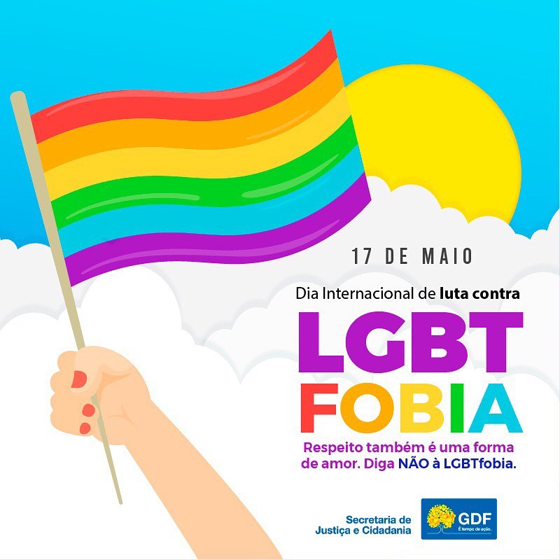 Dia Internacional contra a LGBTfobia: ações da Sejus marcam a luta pela ... Dia Internacional contra a LGBTfobia: ações da Sejus marcam a luta pela ...