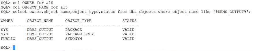 Davis Apps DBA: PL/SQL: Statement Ignored PLS-00201: identifier 'DBMS ...
