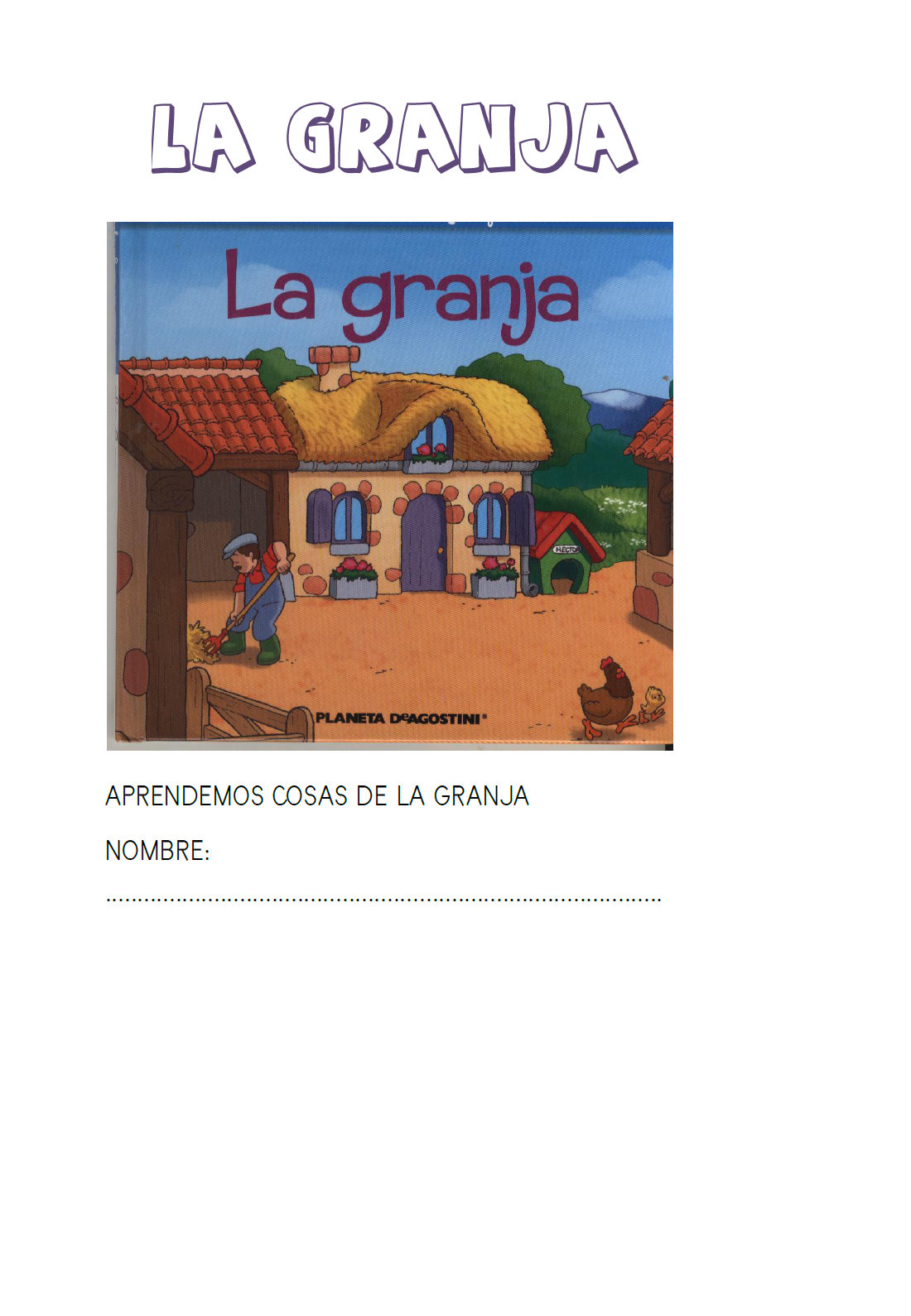 RECURSOS y ACTIVIDADES para Educación Infantil: Libro sobre LA GRANJA