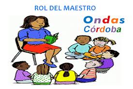 EL DOCENTE: EL ROL DEL DOCENTE