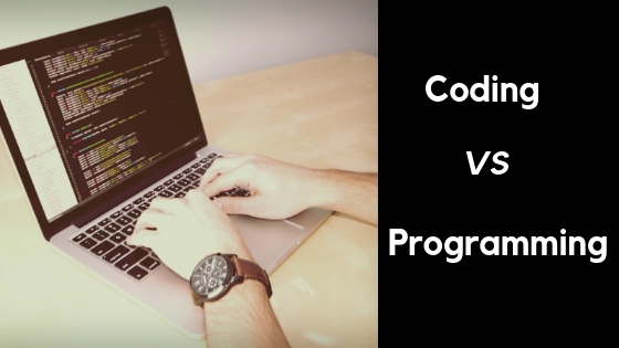 What is the difference between coding and programming ? Coding Vs ... What is the difference between coding and programming ? Coding Vs ...