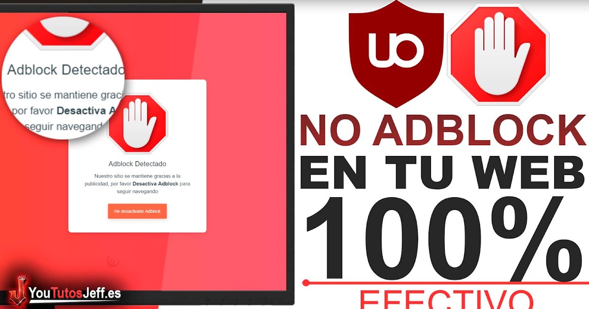 Evitar que Usen Adblock en mi Web - Anti Adblock Personalizable