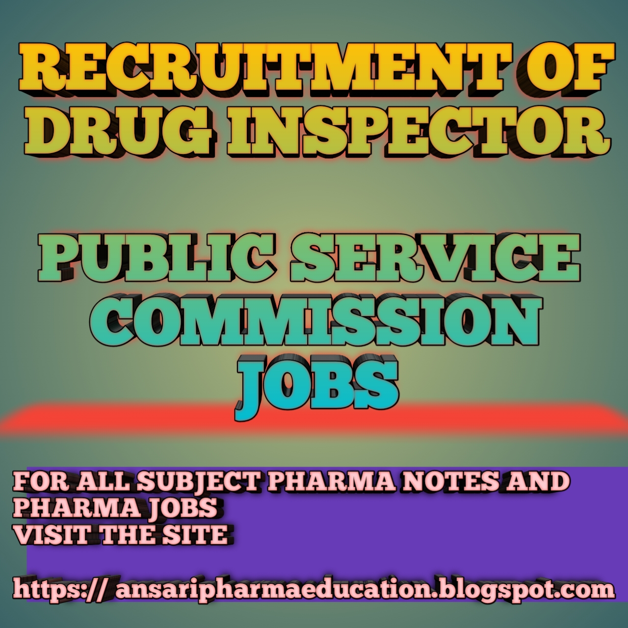 RECRUITMENT FOR DRUG INSPECTOR (GOVERNMENT JOBS) IN PUBLIC SERVICE ...