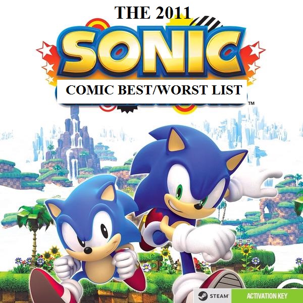 Hedgehogs Can't Swim: THE 2011 SONIC THE HEDGEHOG COMIC BEST/WORST LIST!